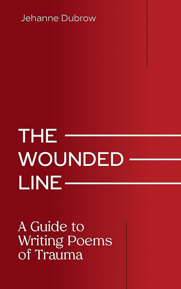 Dubrow, Jehanne: The Wounded Line – Open Books: A Poem Emporium
