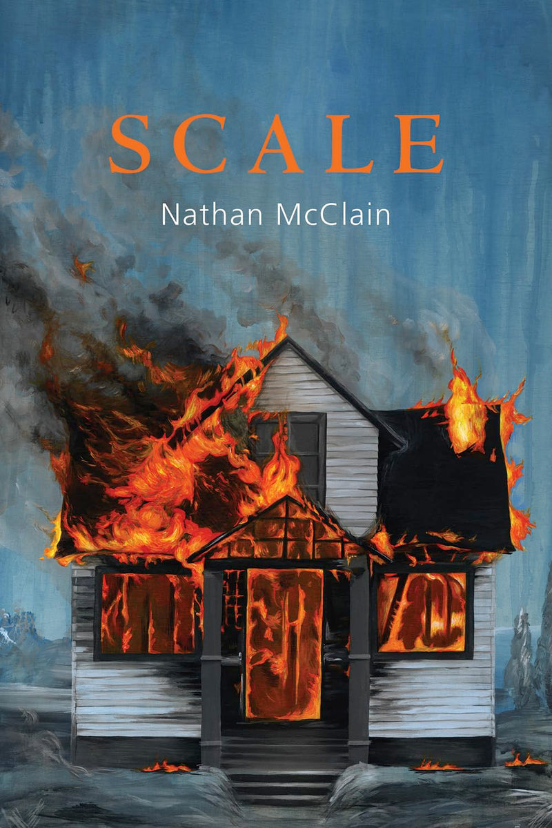 McClain, Nathan: Scale – Open Books: A Poem Emporium