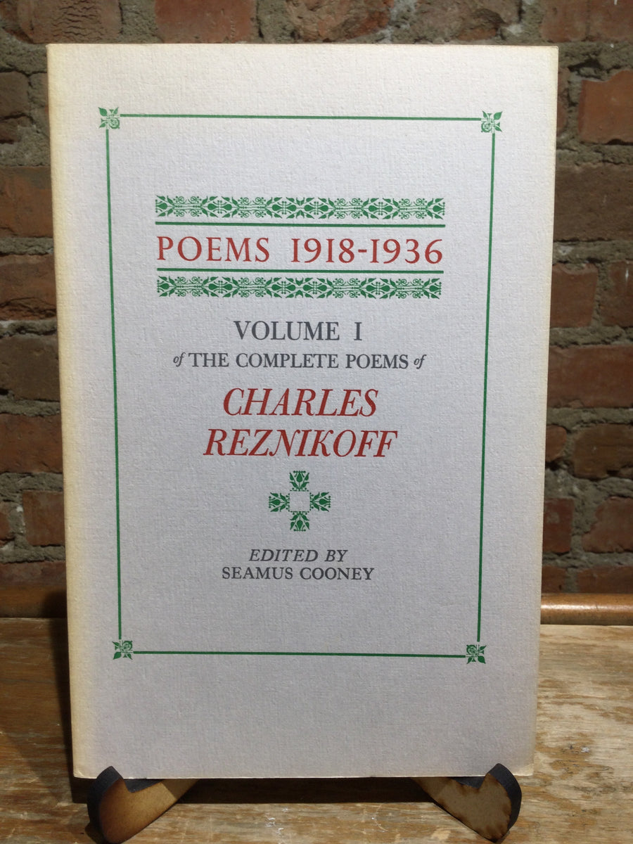 [Rare] Reznikoff, Charles: Poems 1918-1936 Volume I of the Complete Po ...