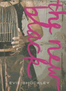Shockley, Evie: The New Black – Open Books: A Poem Emporium